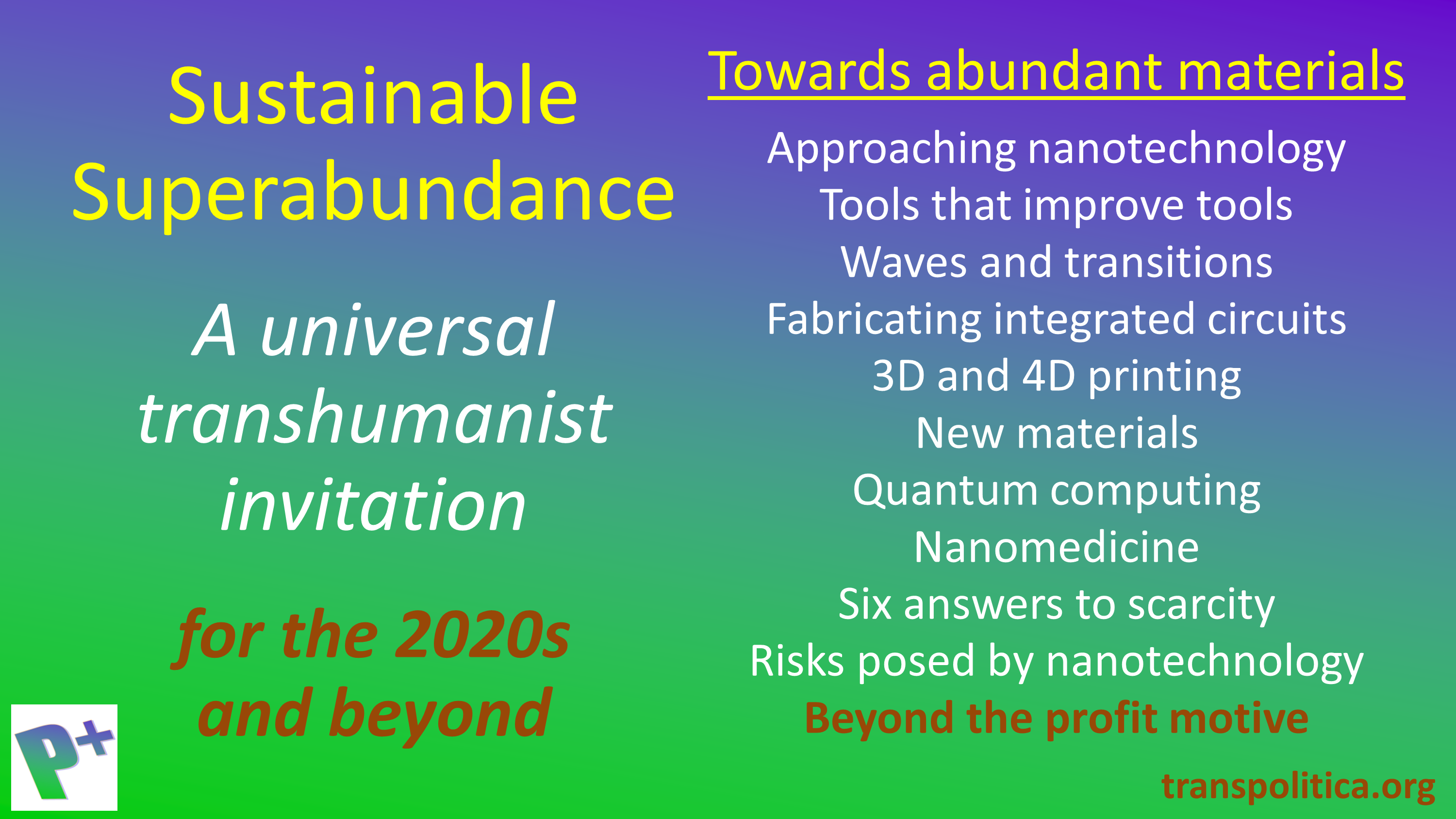 7. Towards abundant materials | Transpolitica